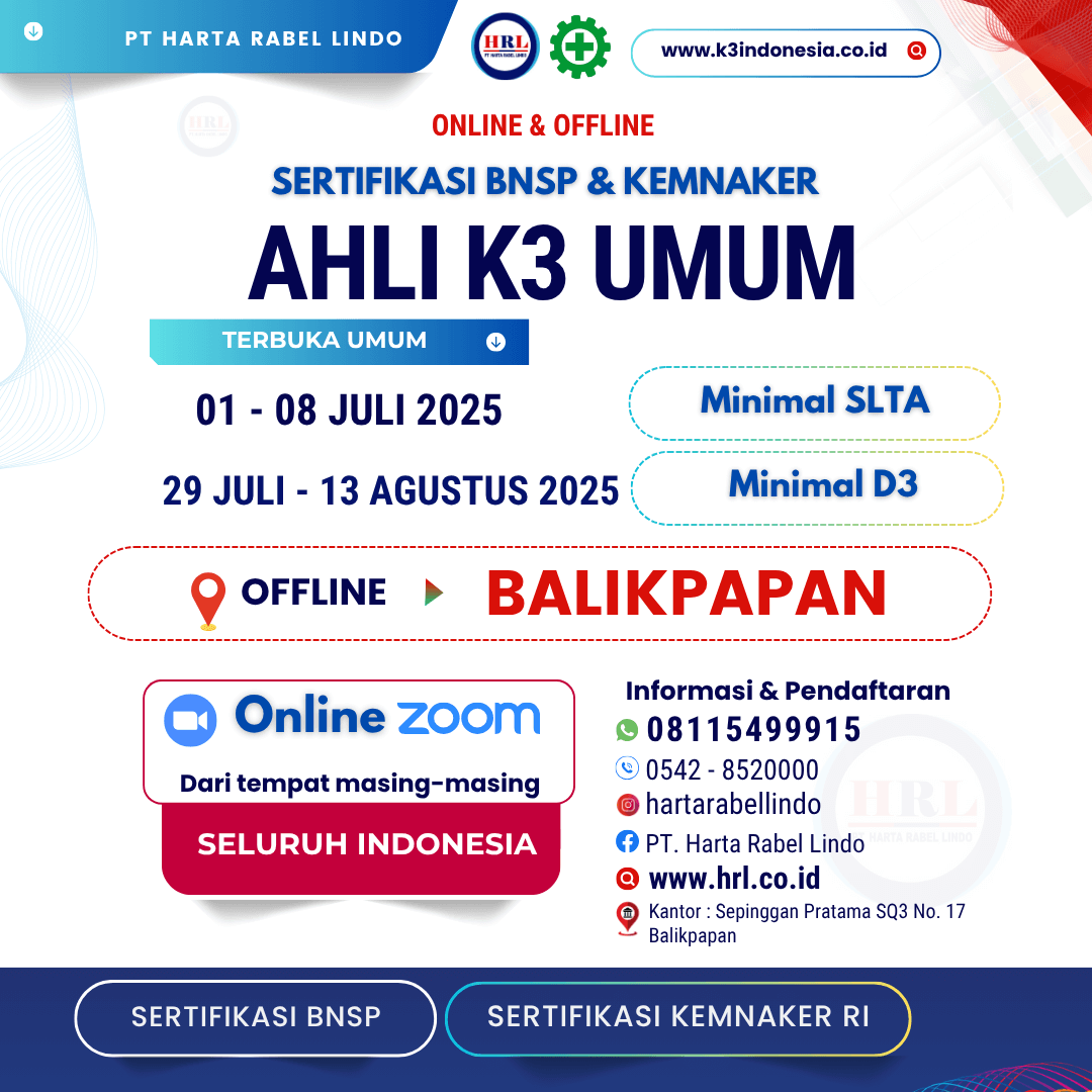 PELATIHAN AHLI K3 UMUM - AHLI K3 UMUM SAMARINDA, BONTANG, BALIKPAPAN, BANJARMASIN, TARAKAN ...